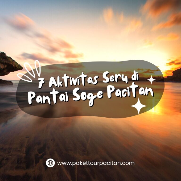 Rekomendasi Resort View Pantai di Pacitan - Paket Tour Pacitan